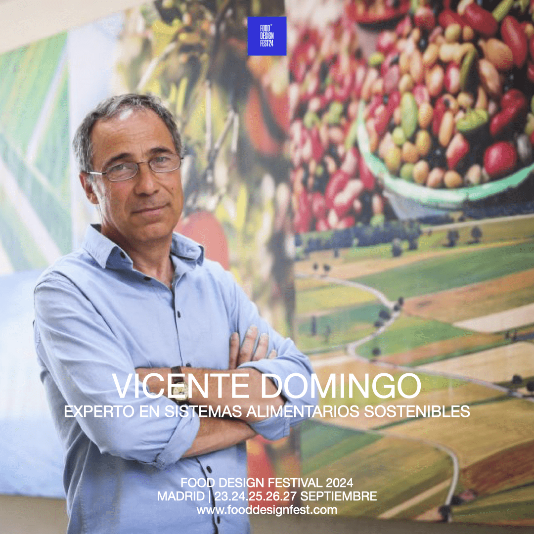 La sostenibilidad de los sistemas alimentarios con Vicente Domingo - Food Design Festival