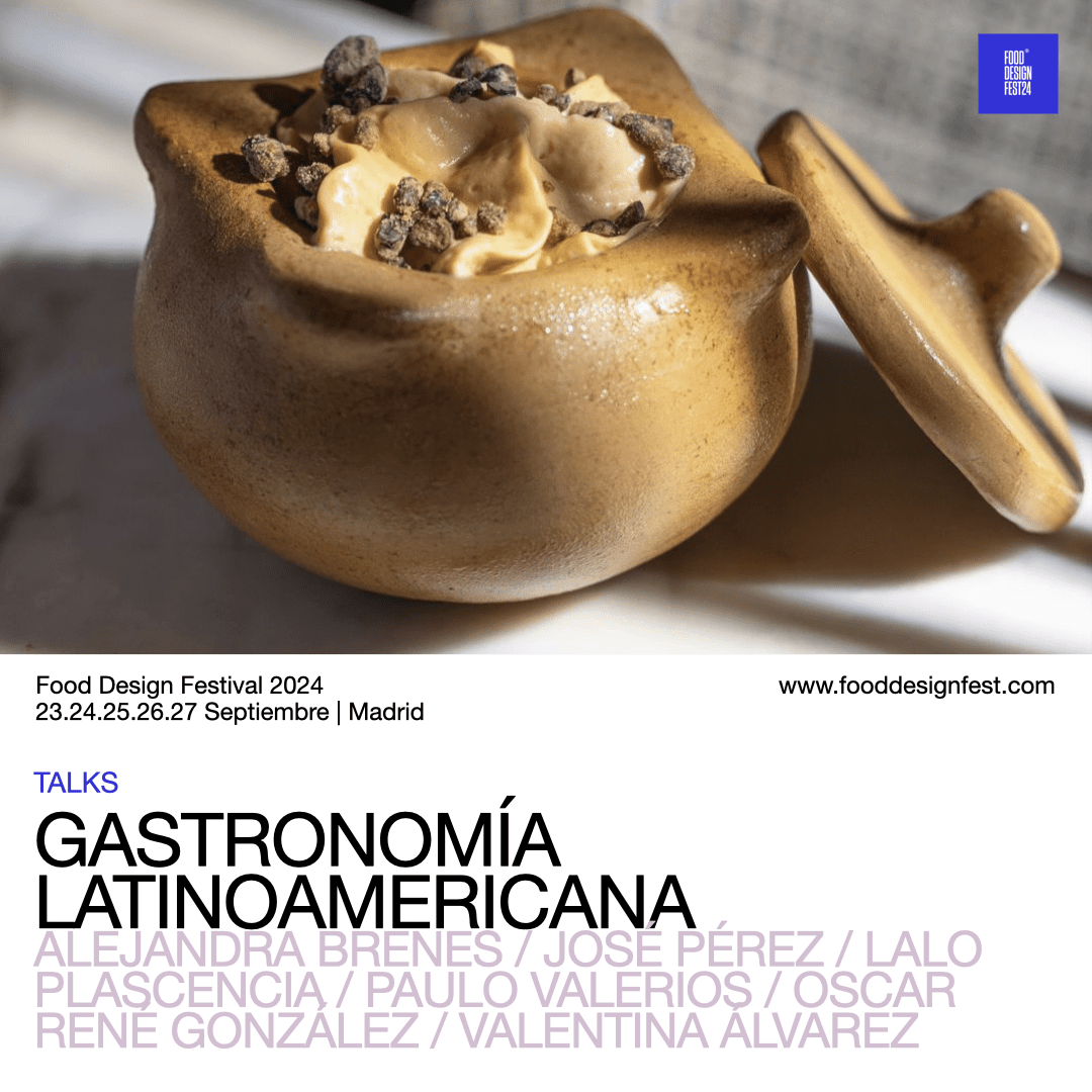 Talks. Gastronomía Latinoamericana - Food Design Festival